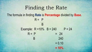 Finding the rate, base and percentage | PPTX