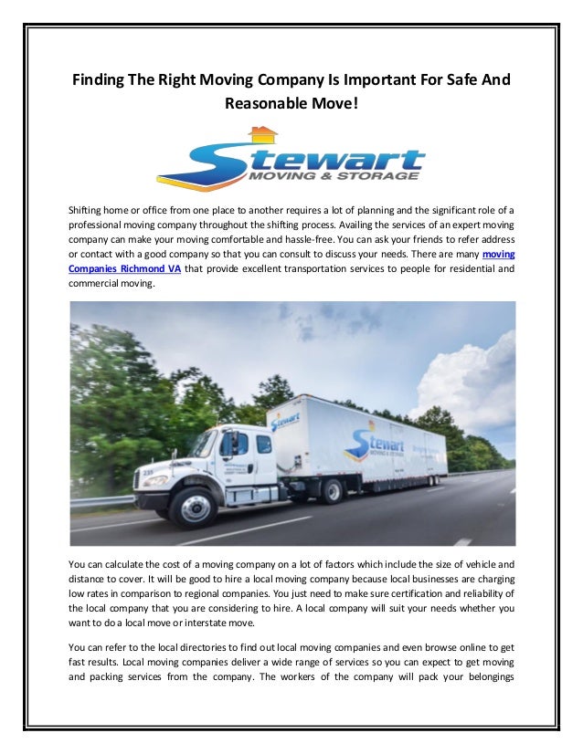 Finding the right moving company is important for safe and reasonable move