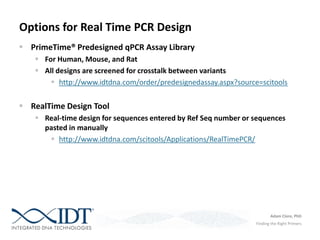 Finding the Right Primers: Using NCBI for RT-PCR Primer Design | PPTX