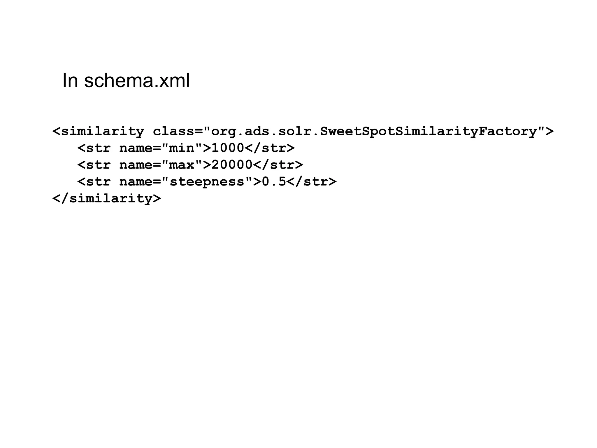 Using SweetSpotSimilarity for Solr Fulltext Indexing | PDF