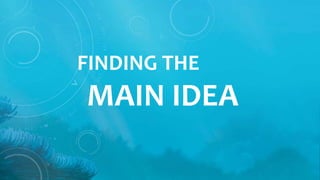 Finding the topic sentence | PPTX