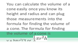 Finding the volume of a cone.pptx