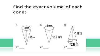 Finding the volume of a cone.pptx