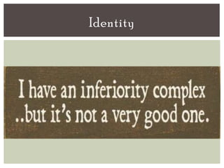 Finding your identity | PPT