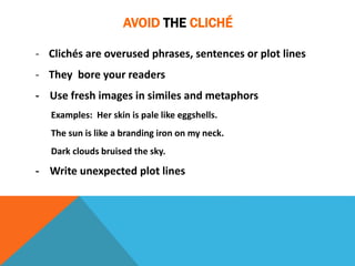 Finding your story | PPTX | Fiction | Books and Literature