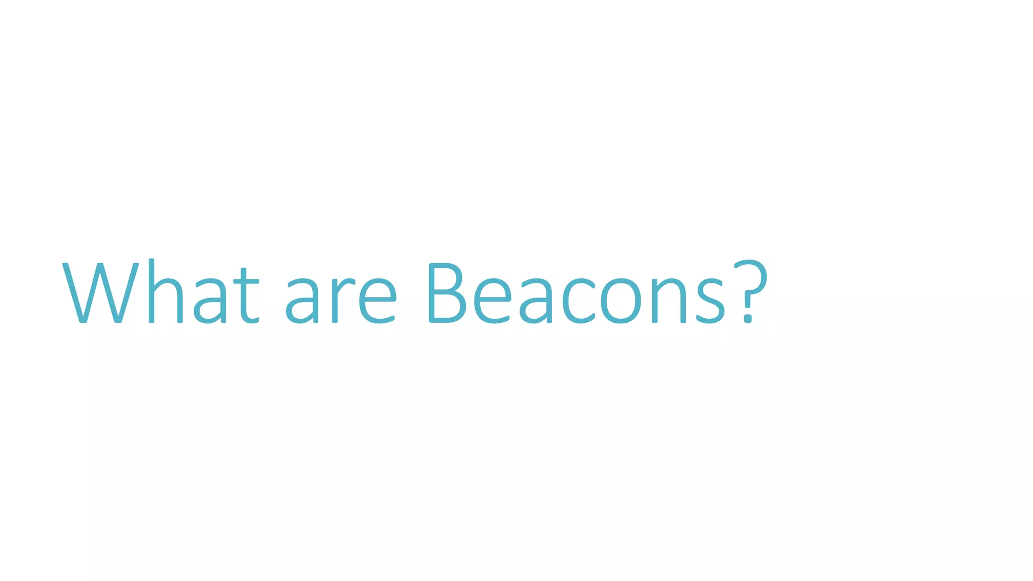 Finding your way through beacons | PPTX