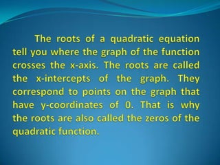 Finding zeros of a quadratic function | PPTX