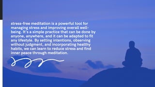 Find Inner Peace Stress-Free Meditation Techniques for a Clear Mind ...