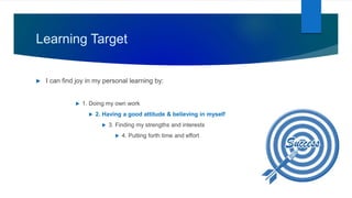 Find joy in learning! lesson #2 | PPT