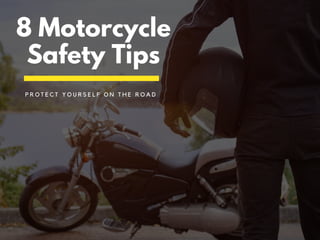 8 Motorcycle Safety Tips | PDF