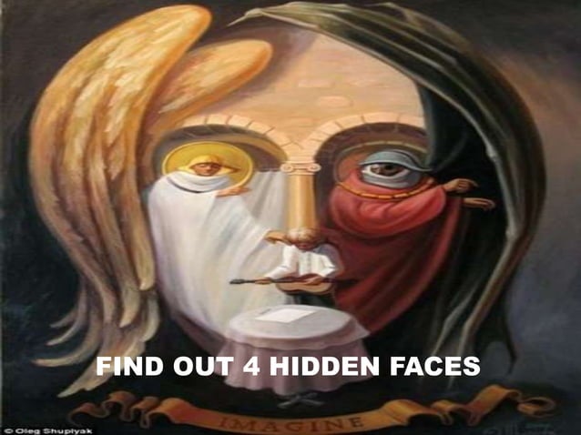 Find out hidden faces (illusion) | PPTX
