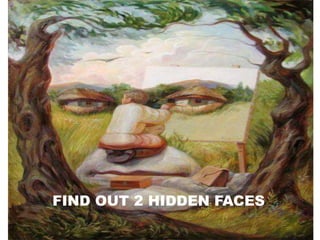 Find out hidden faces (illusion) | PPTX
