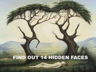 Find out hidden faces (illusion) | PPT