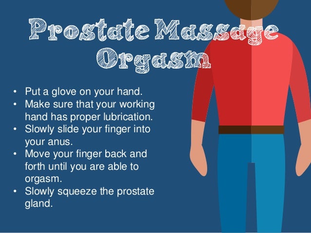 Find Out How To Give Your Man A Prostate Orgasm Today