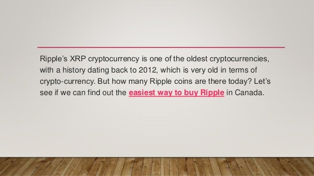 Find Out The Easiest Way To Buy Ripple In Canada! | PPTX