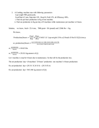 Find out the production of lap former machine in kg | DOCX