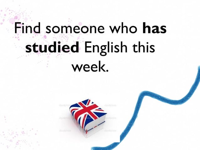 Find someone who present perfect vs past simple | PPT