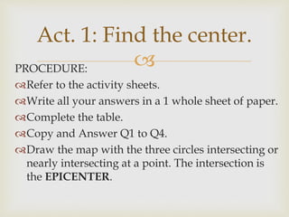 Find the center act 1 | PPTX