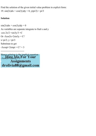 Find the solution of the given initial value problem in explicit for.pdf