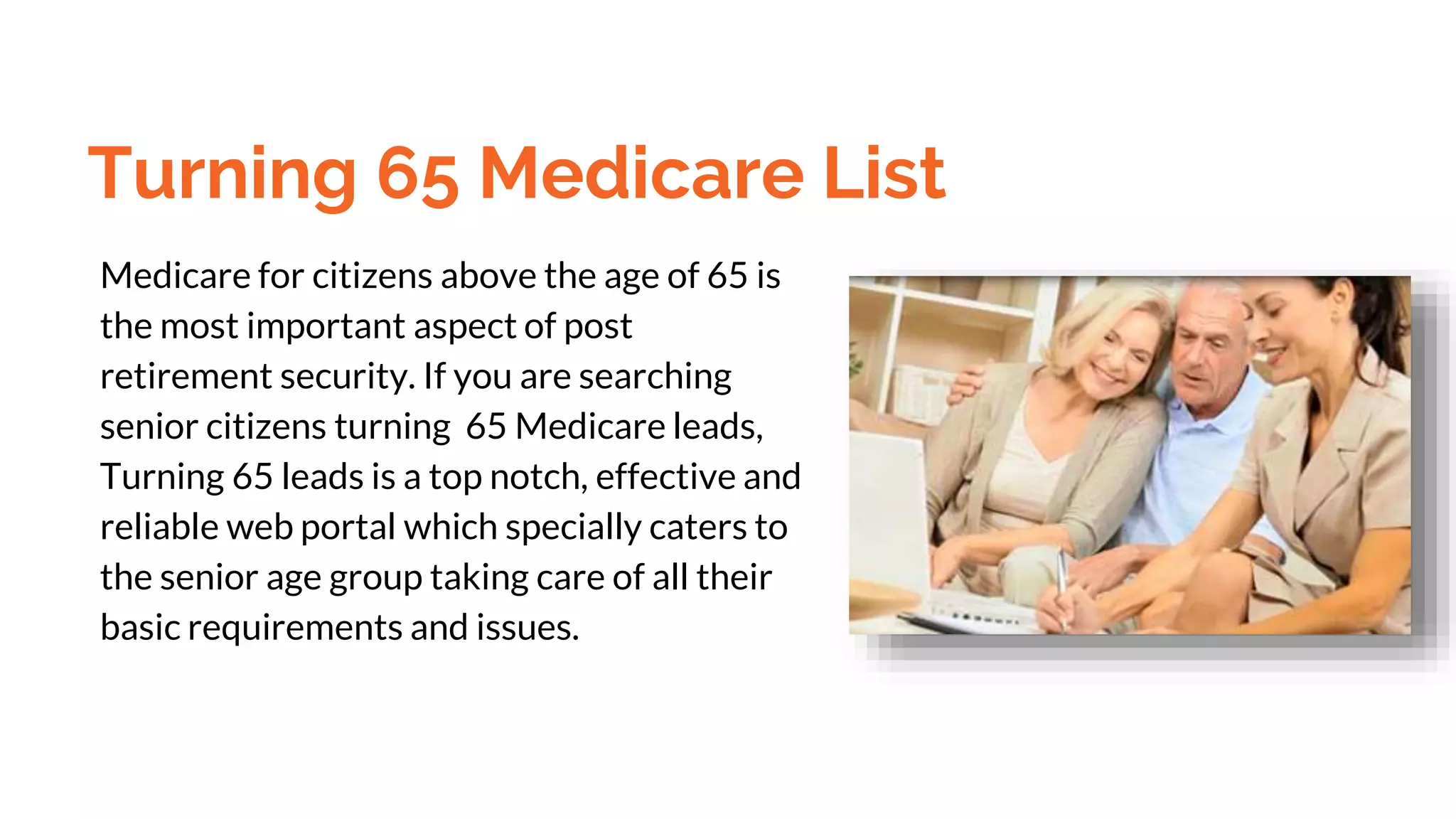 Find turning 65 medicare leads and list of people turning 65 | PPTX