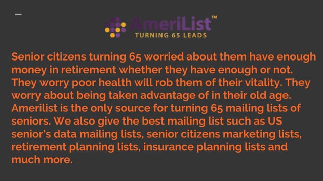 Find turning 65 medicare leads and list of people turning 65 | PPTX