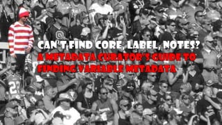 CDISC SHARE: Find variable metadata | PPT