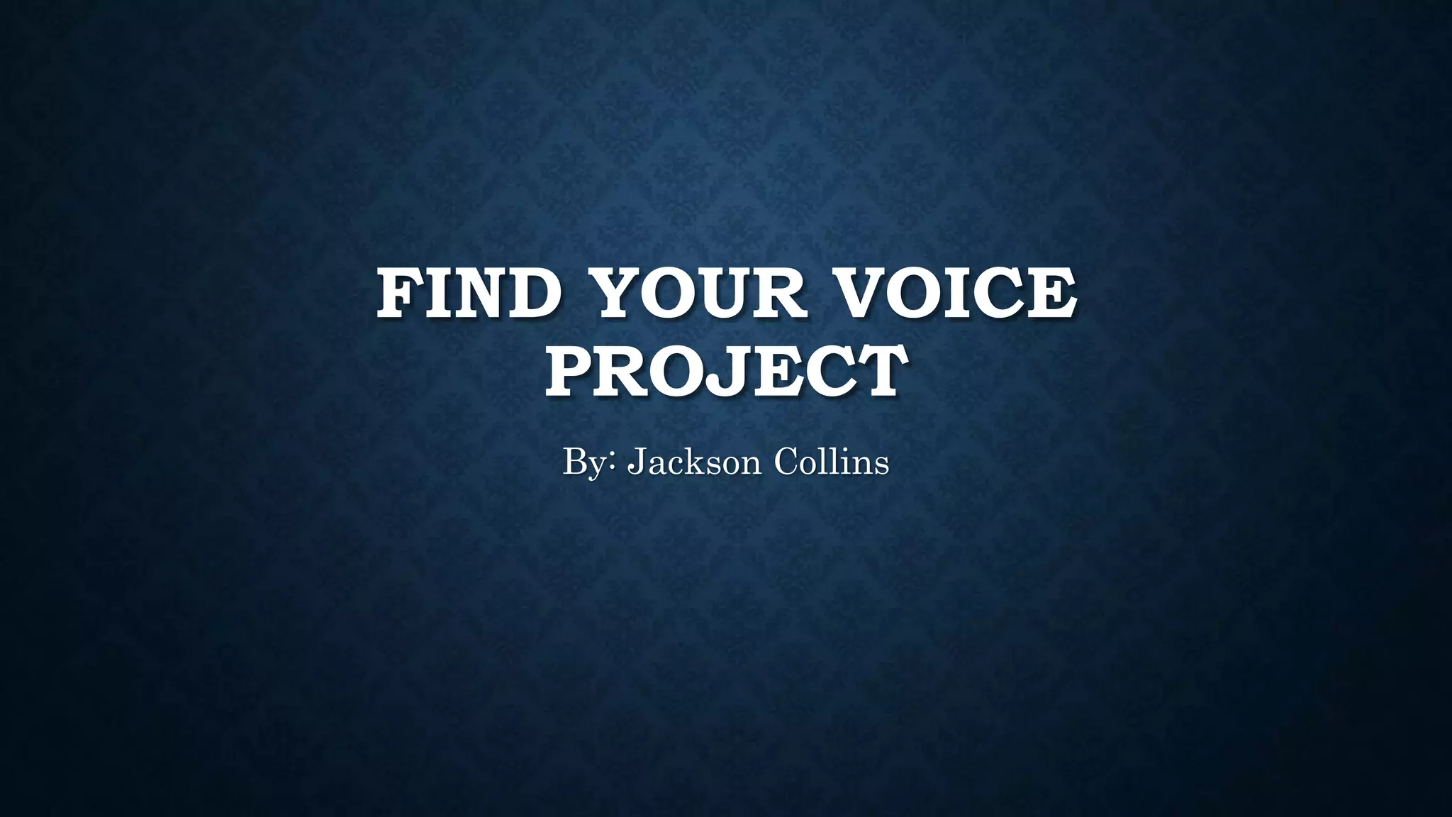 Find your voice project | PPTX