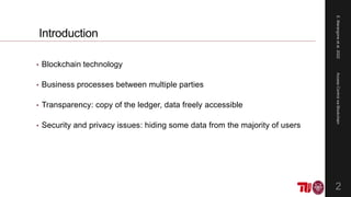 Fine-grained Data Access Control for Collaborative Process Execution on Blockchain | PPT