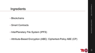Fine-grained Data Access Control for Collaborative Process Execution on Blockchain | PPT