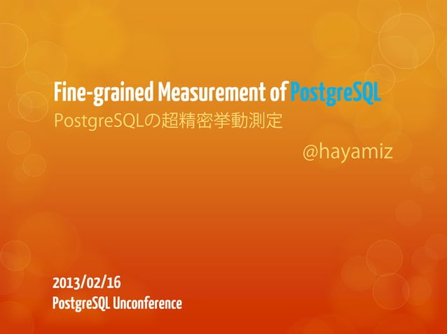 Fine-grained Measurement of PostgreSQL | PDF