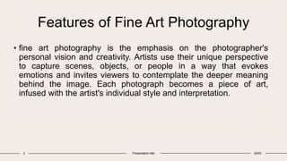 Fine Art Photography | PPTX
