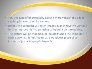 Fine art photography explained | PPT