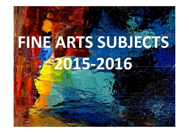 Fine Arts Subjects fine-arts-subjects