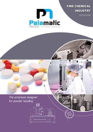 Fine chemical industry Palamatic Process | PDF