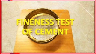 Fineness test of Cement | PPTX