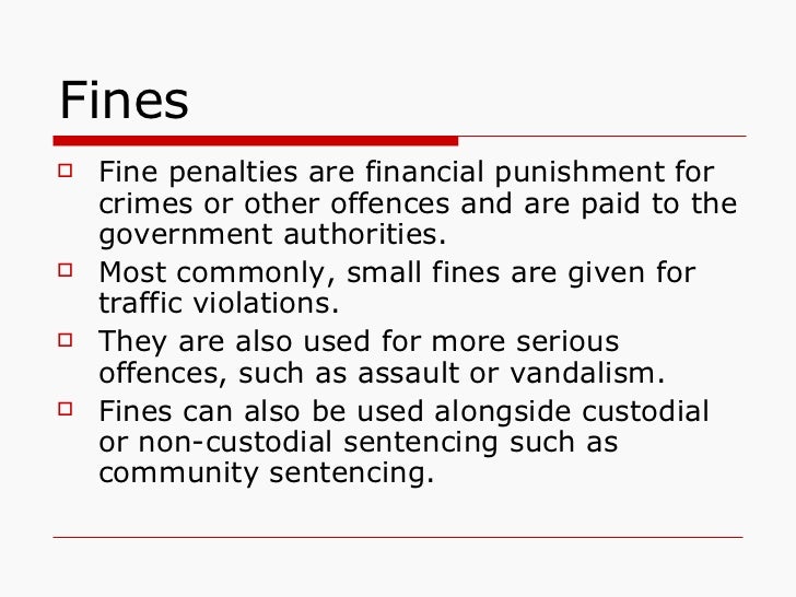 Fines and Non Custodial Sentencing