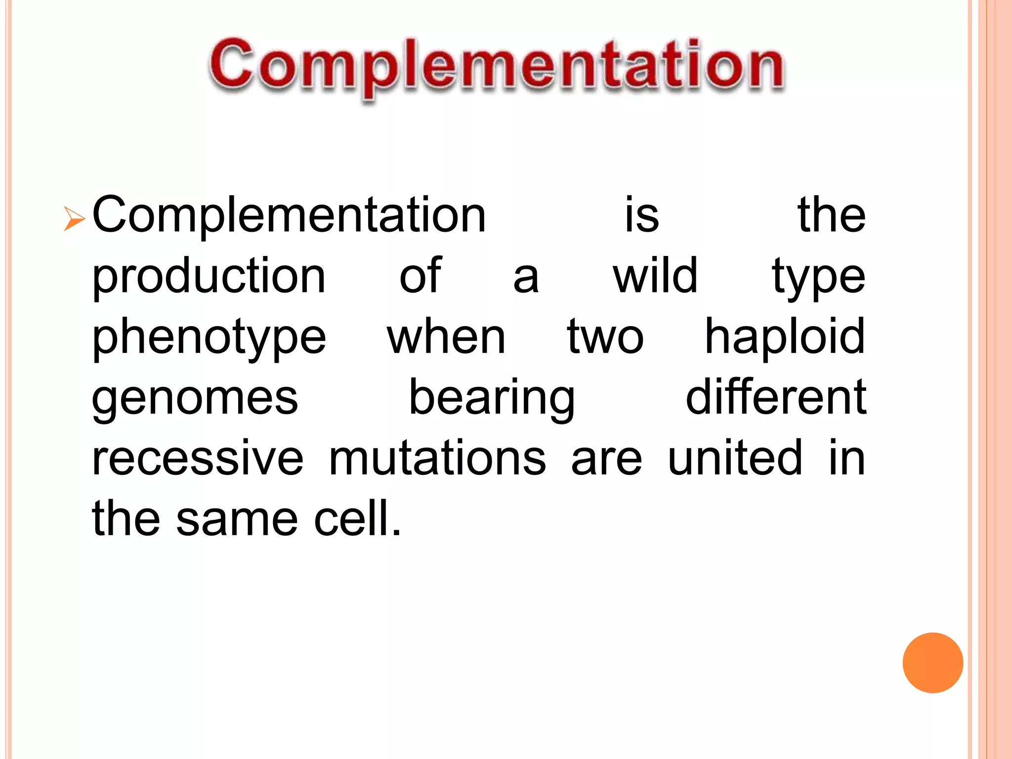 Fine structureof gene,allelic complementation,and split gene | PPTX