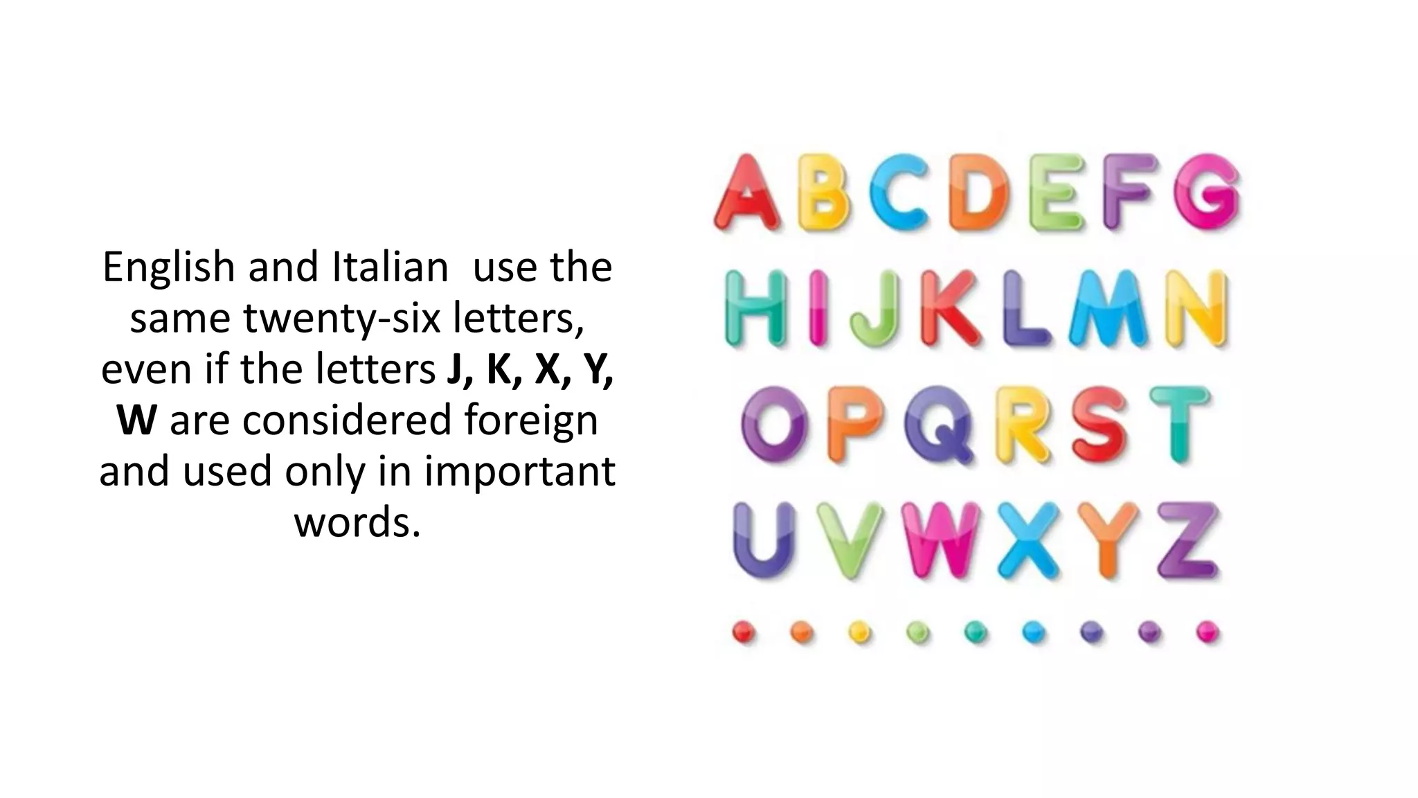 Fonetical differences between english and italian (1) | PPT