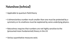 Naturalness - How Religion turned to Math | PPT