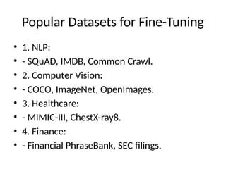 Fine_Tuning_Datasets_and_Techniques.pptx