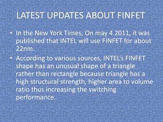 Finfet; My 3rd PPT in clg | PPTX