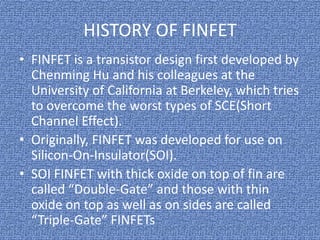 Finfet; My 3rd PPT in clg | PPTX