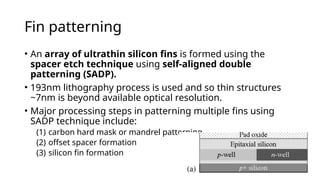 FinFET-Fabrication-I.pptx........................... | PPTX