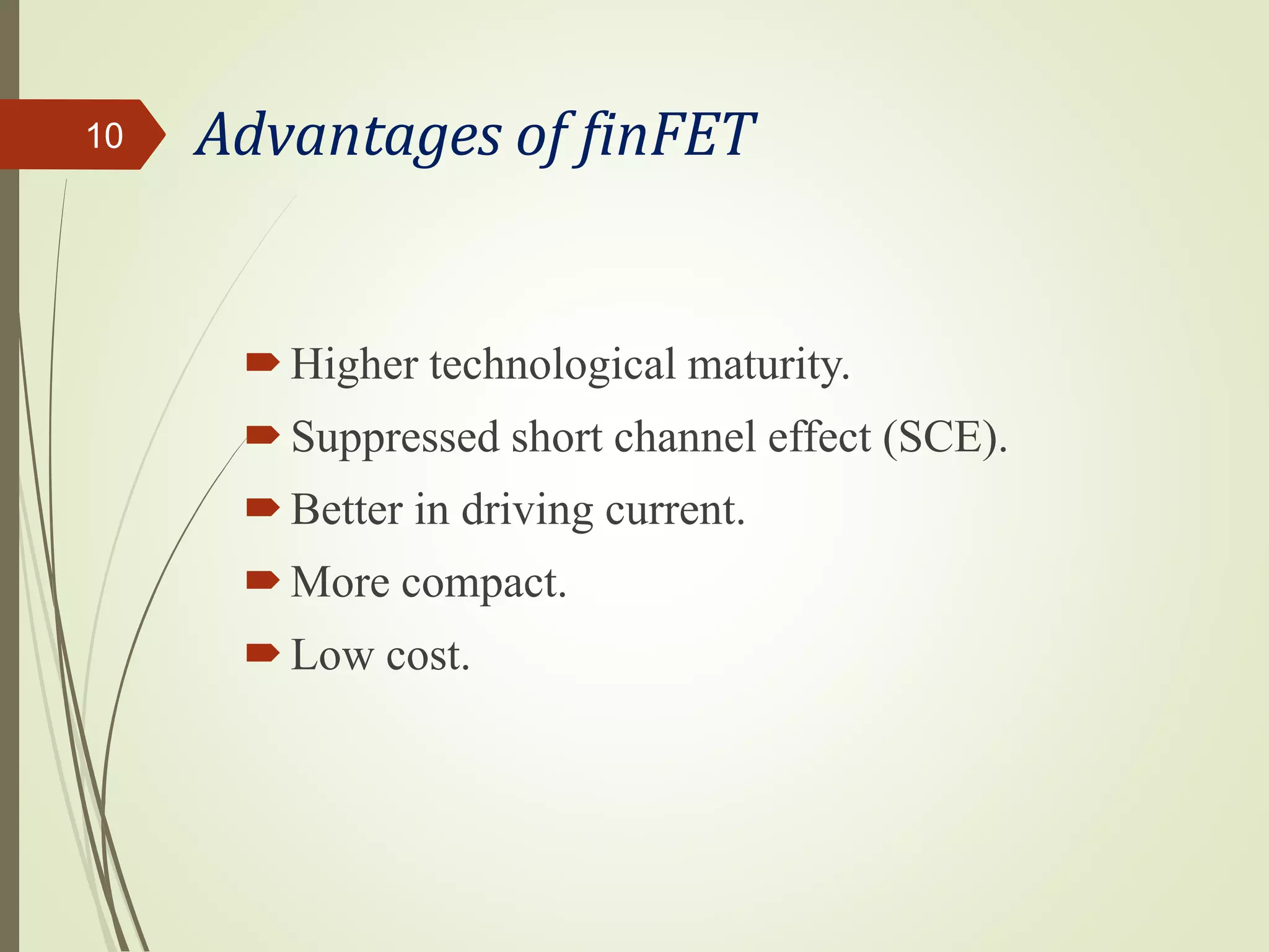 Introduction to FINFET, Details of FinFET | PPTX