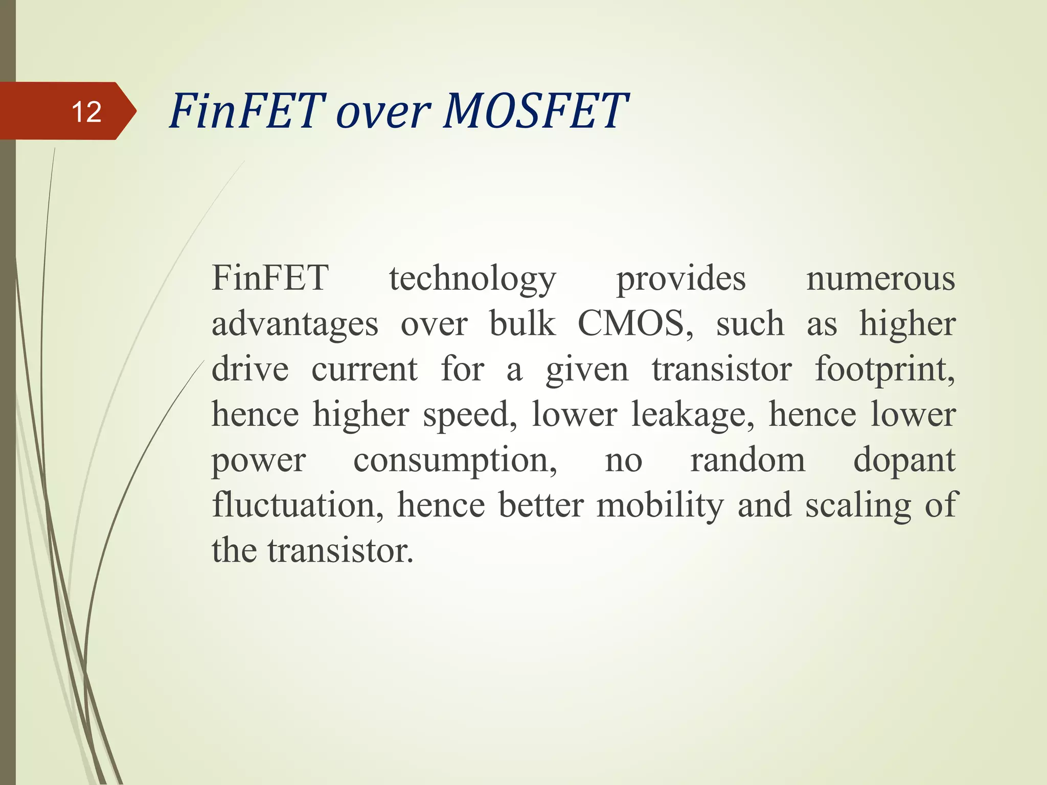 Introduction to FINFET, Details of FinFET | PPTX