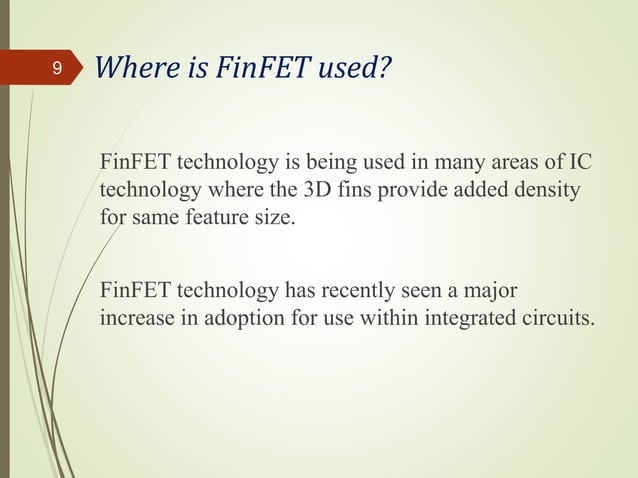 Introduction to FINFET, Details of FinFET | PPTX | Physics | Science