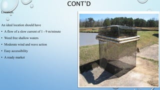 Finfish culture systems and practices | PPTX