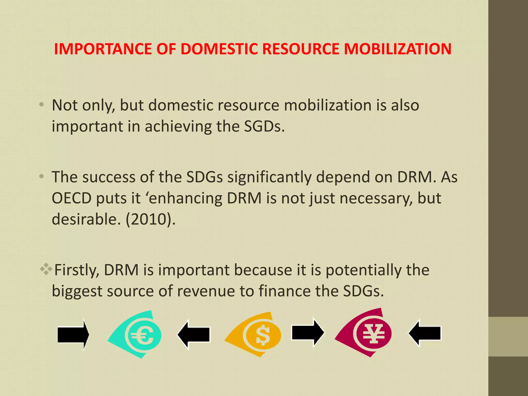 Financing for Development: The Need and Importance of Domestic Resource ...