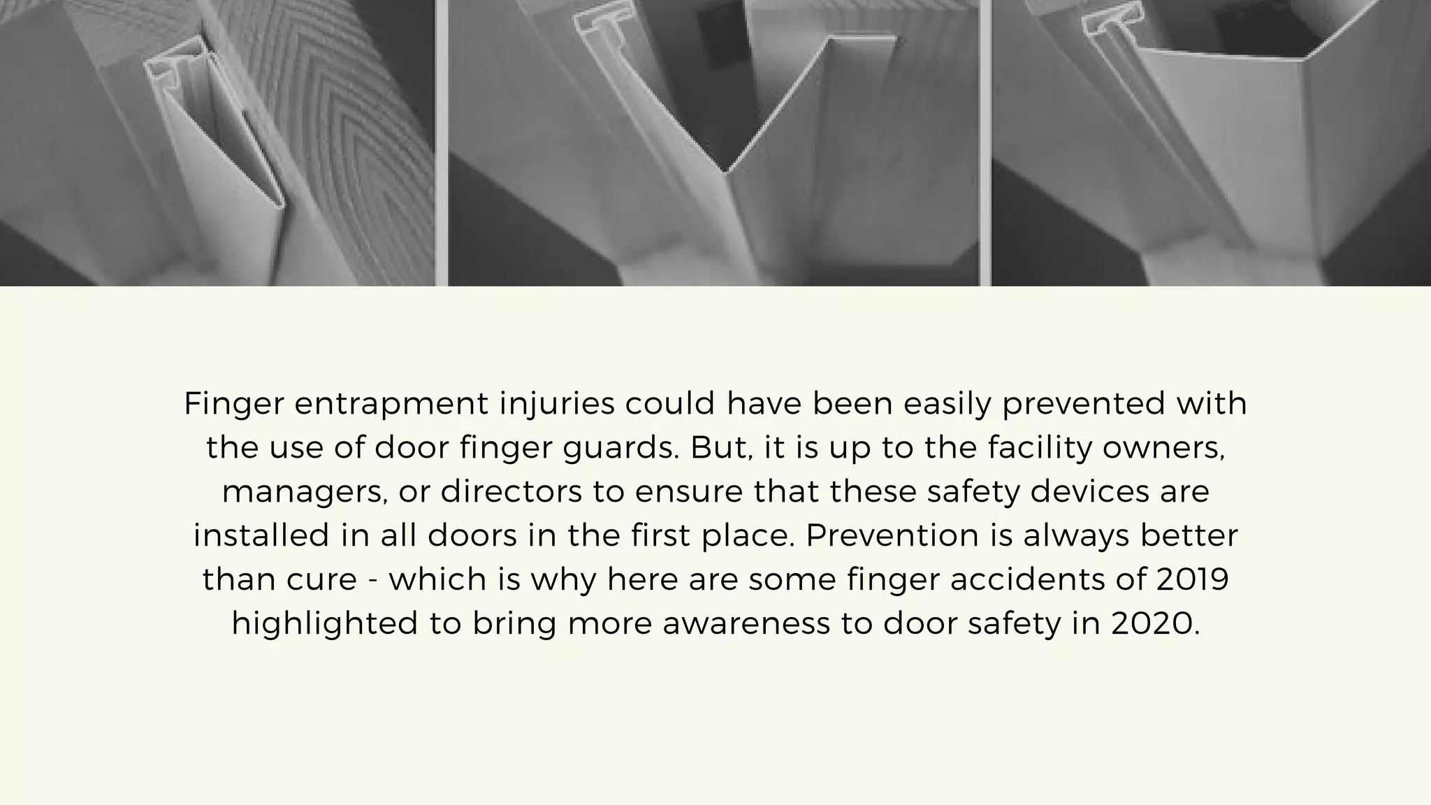 Finger Entrapment Accidents of 2019 | PPT