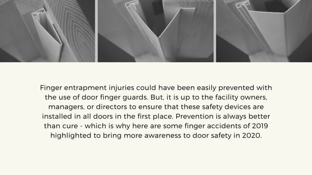 Finger Entrapment Accidents of 2019 | PPT